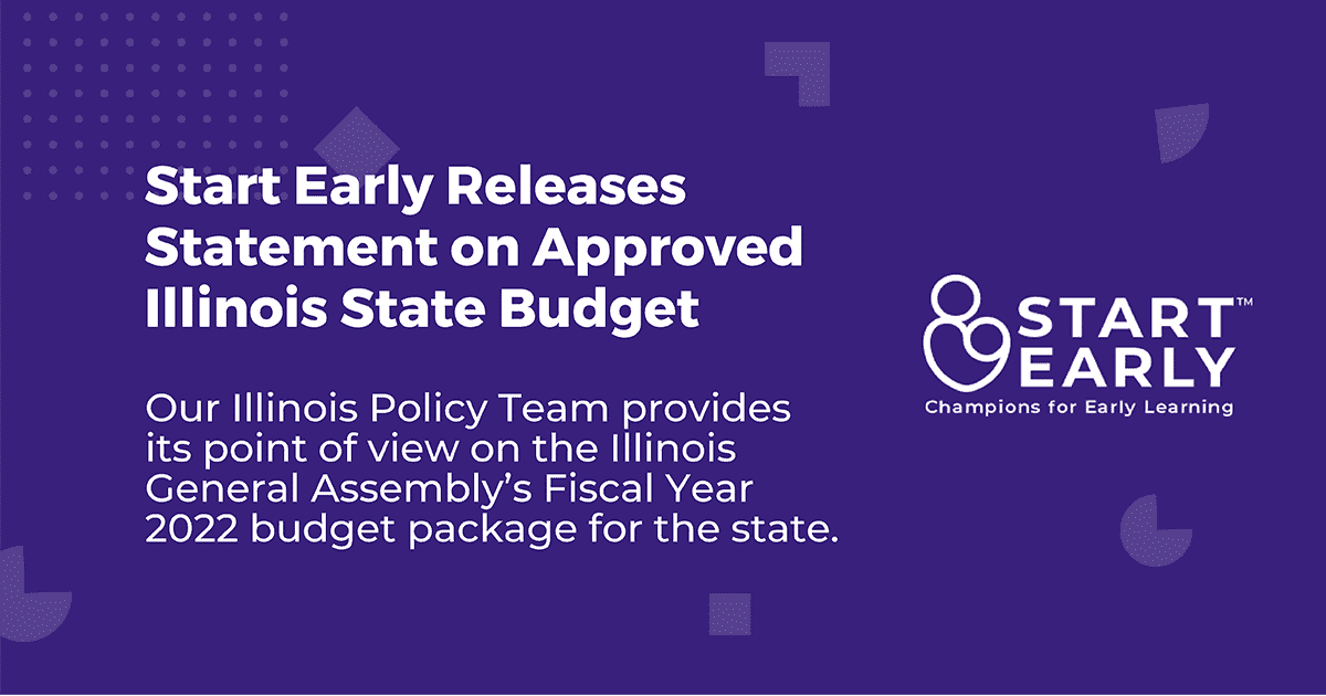 Start Early Releases Statement on Approved Illinois State Budget
