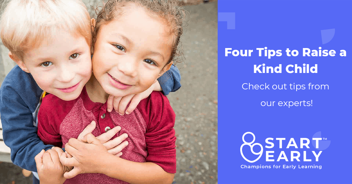 4 Tips to Raise a Kind Child