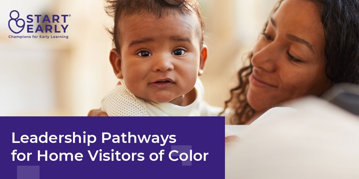 Leadership Pathways for Home Visitors of Color